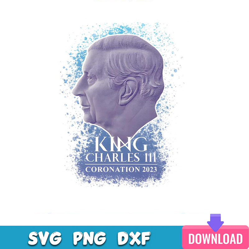 King Charles coronation 2024 Png Silhouette Sublimation File | Inspire ...