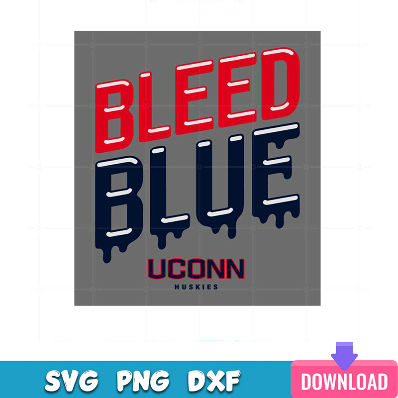 Bleed Blue Uconn Huskies Svg For Cricut Sublimation Files | Inspire Uplift