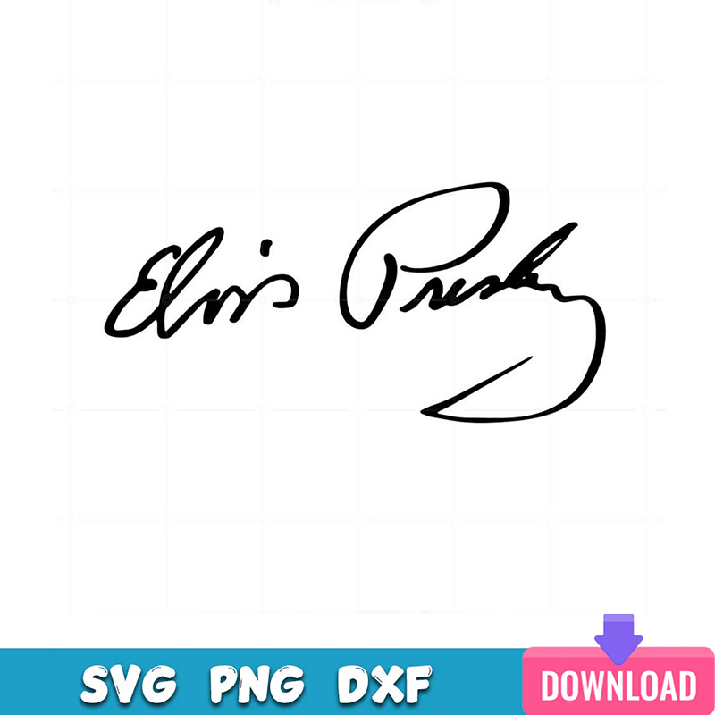 Vintage Elvis Presley Signature Best Svg Cutting Digital Fil - Inspire ...