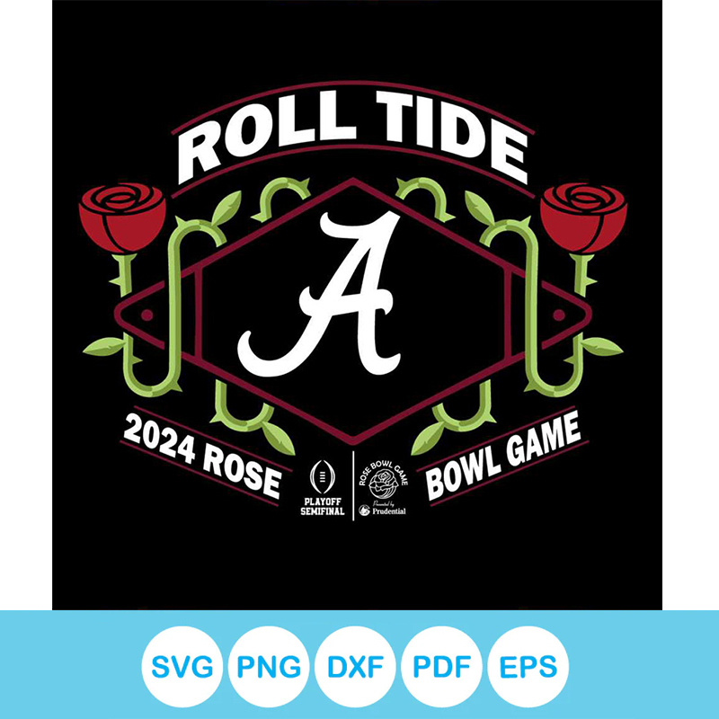 Alabama Crimson Tide 2024 Rose Bowl Game Svg | Inspire Uplift