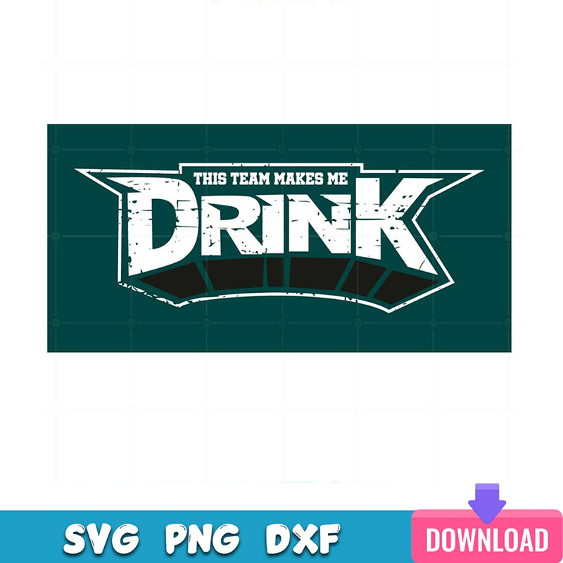 Philadelphia Eagles This Team Makes Me Drink Funny Philly Fa | Inspire ...