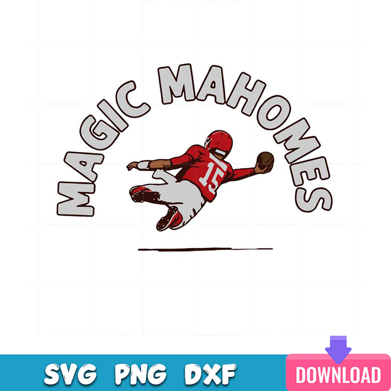 Magic Mahomes Svg Best Graphic Designs Cutting Files | Inspire Uplift