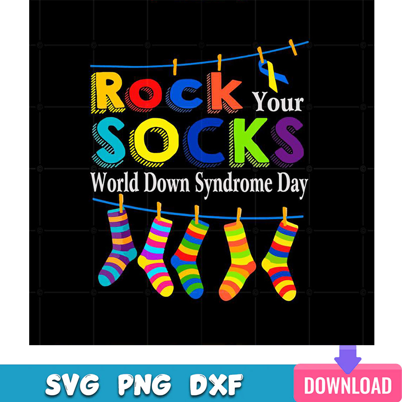Rock Your Socks World Down Syndrome Day SVG Cutting Files | Inspire Uplift