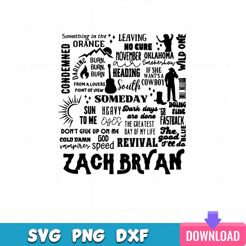 Zach Bryan Country Music Song SVG Graphic Designs Files | Inspire Uplift