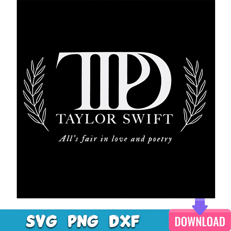 TTPD Taylor Swift Alls Fair In Love And Poetry SVG | Inspire Uplift