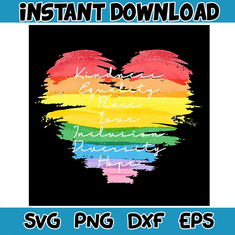 Kindness Equality Peace Love Inclusion Diversity Hope PNG Fi | Inspire ...
