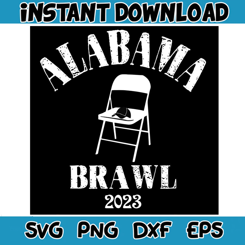 Alabama Brawl 2024 Svg Folding Chair Fight SVG Cricut File | Inspire Uplift