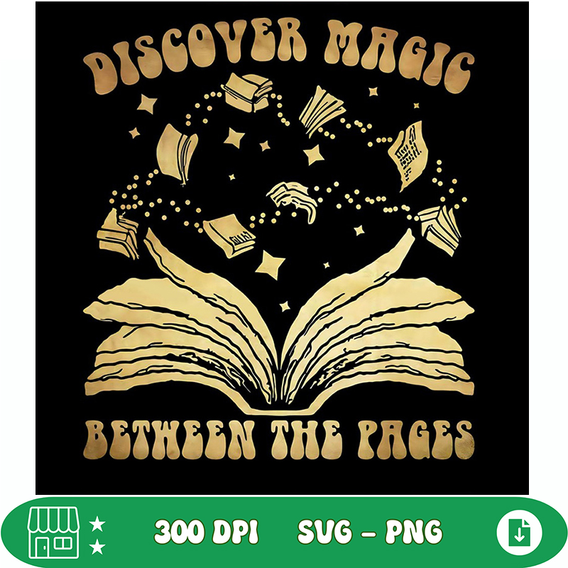Discover Magic Between The Pages PNG | Inspire Uplift