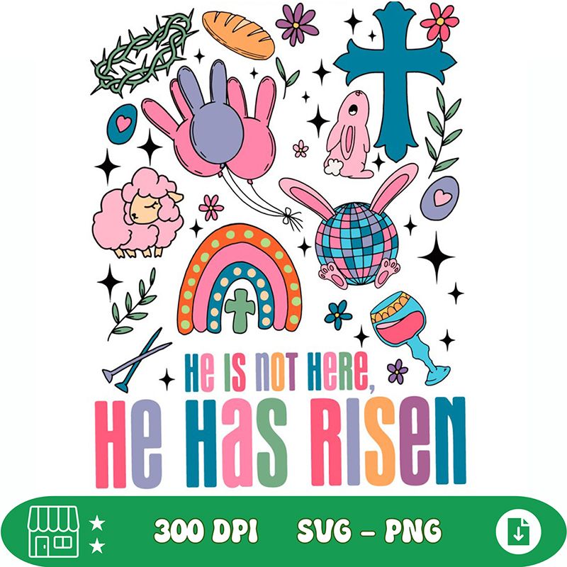 He Is Not Here He Not Risen SVG - Inspire Uplift
