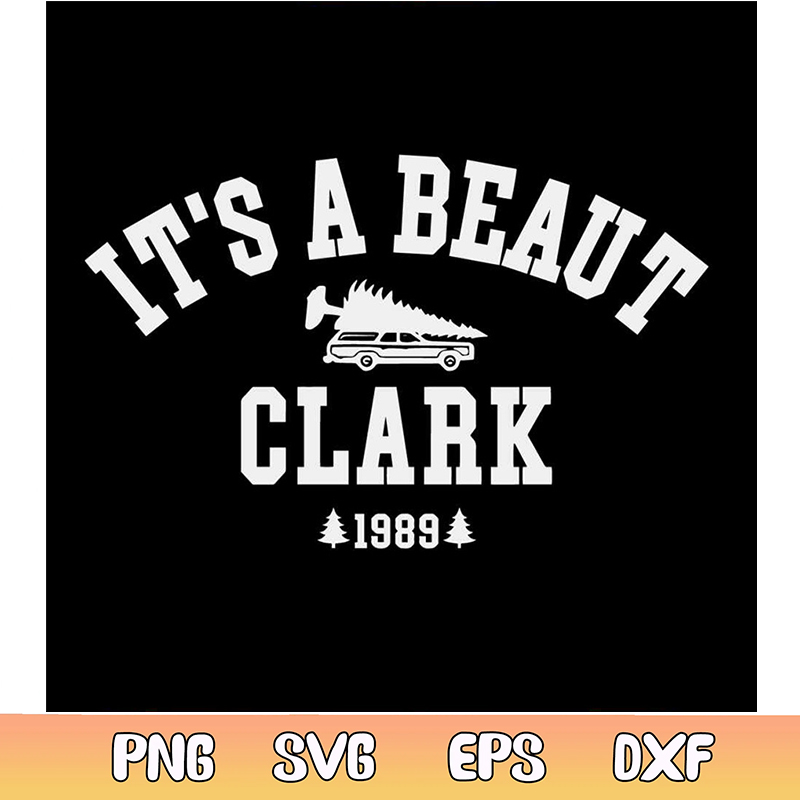 Its A Beaut Clark Griswold Christmas SVG File | Inspire Uplift