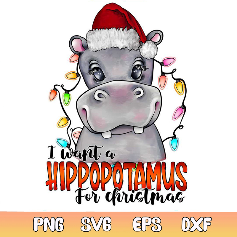 I Want A Hippopotamus Christmas PNG | Inspire Uplift