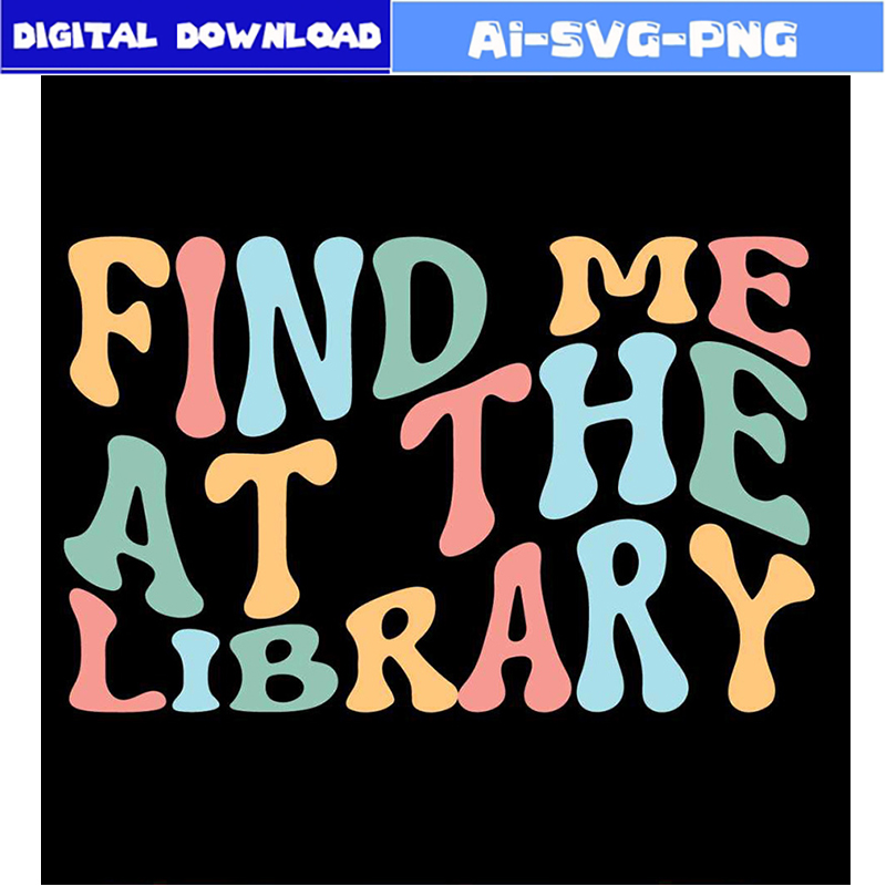 Find Me At The Library svg bundle Librarian Book Lover svg b | Inspire ...