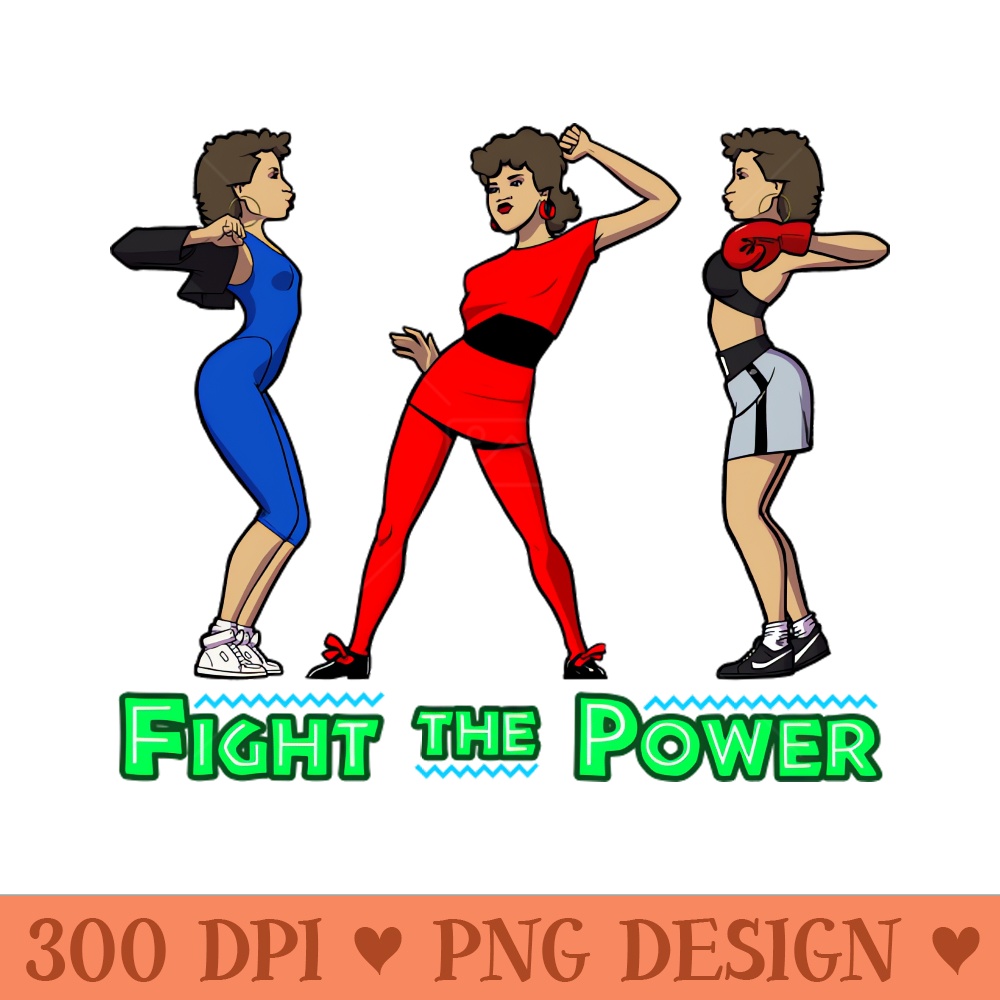 Fight The Power with text - High Resolution PNG Designs | Inspire Uplift