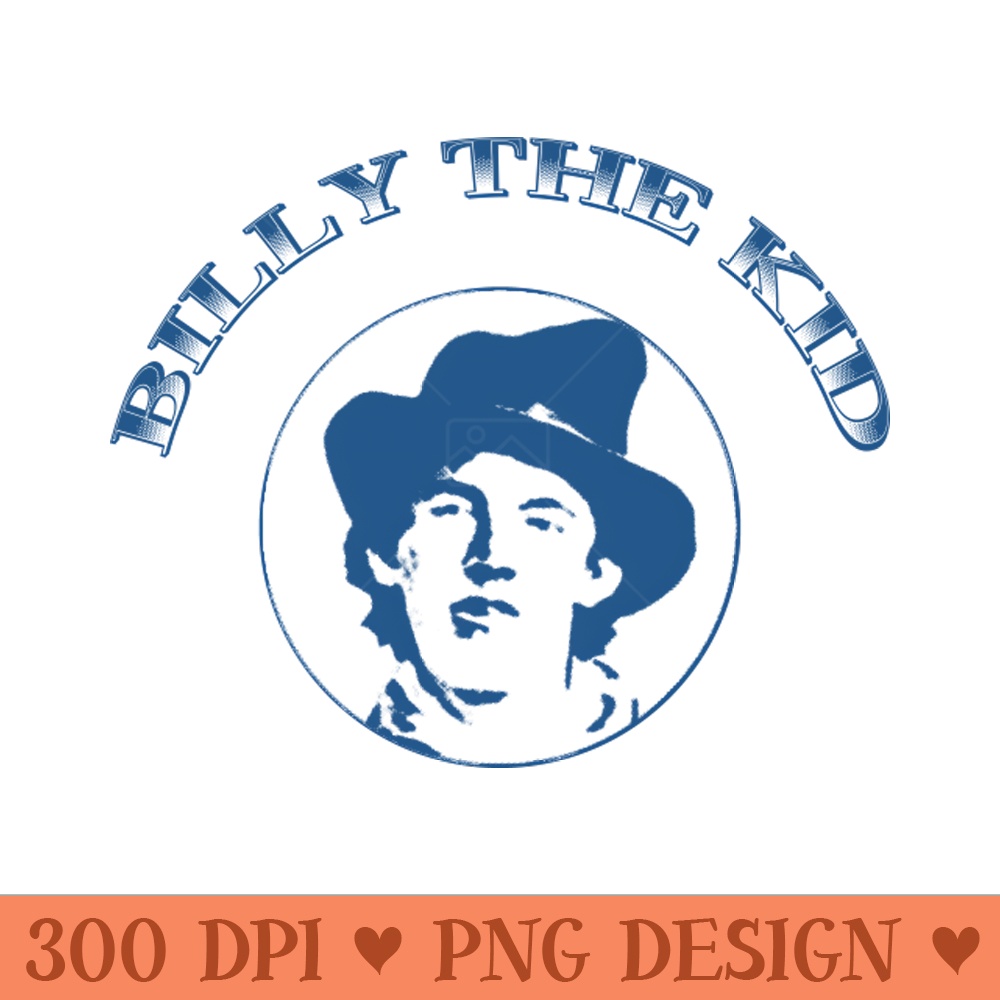 billy the kid - PNG Sublimation | Inspire Uplift
