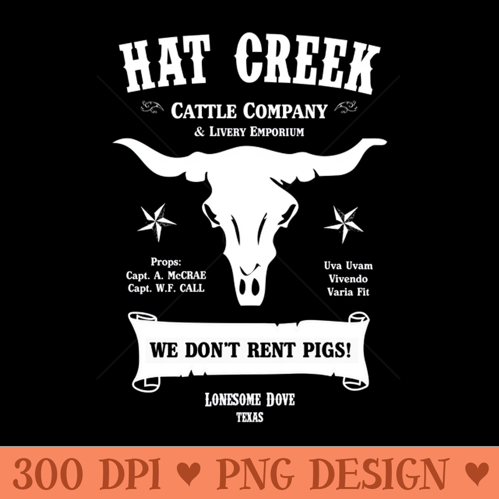 Hat Creek Cattle Company Lonesome Dove - Download PNG images | Inspire ...