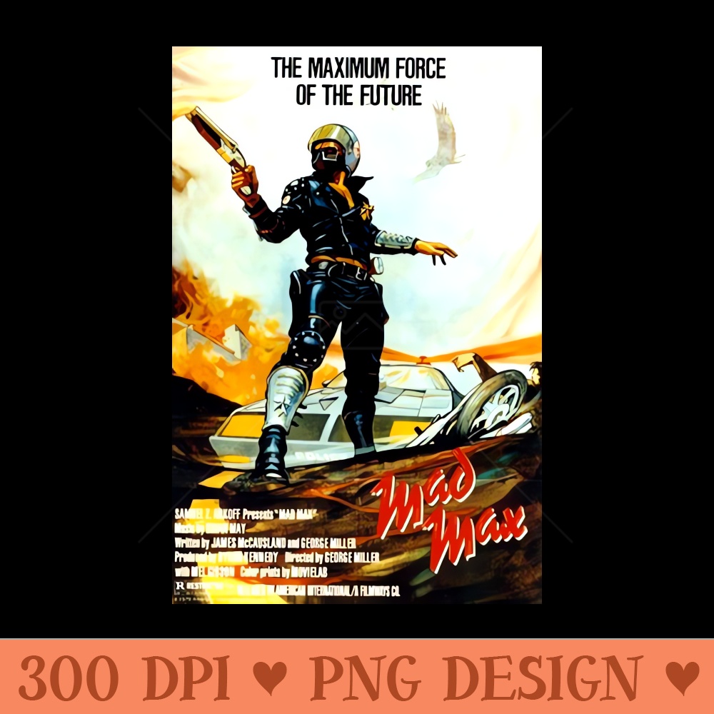 Classic Science Fiction Movie Poster Mad Max - Printable PNG | Inspire ...