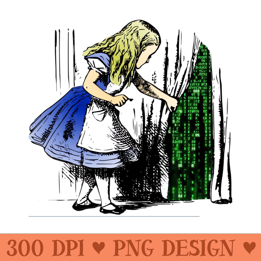 Alice In The Matrix - PNG design assets | Inspire Uplift