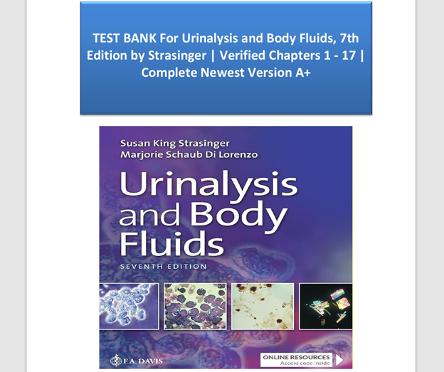 Test Bank for Urinalysis and Body Fluids 7th Edition by Susa | Inspire ...