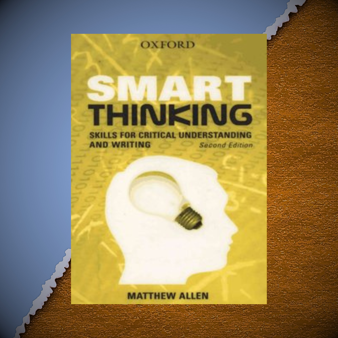 Smart Thinking Skills for Critical Understanding and Writing | Inspire ...