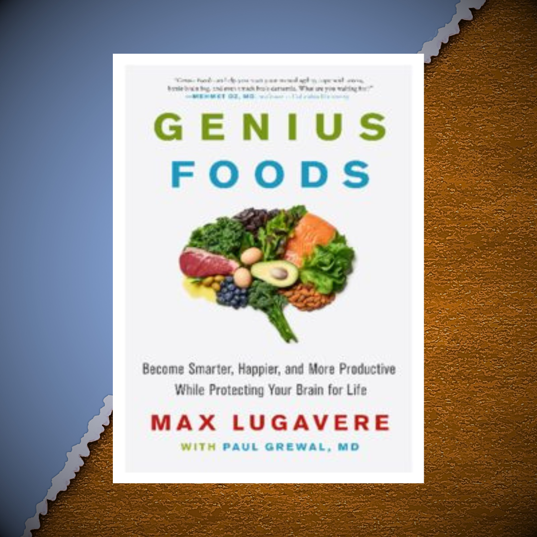 Genius Foods Become Smarter, Happier, and More Productive Wh | Inspire ...