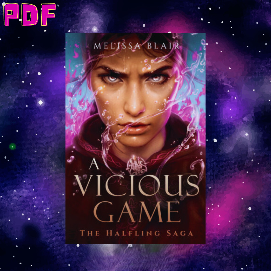 A Vicious Game: The Halfling Saga, Book 3 by Melissa Blair e | Inspire ...