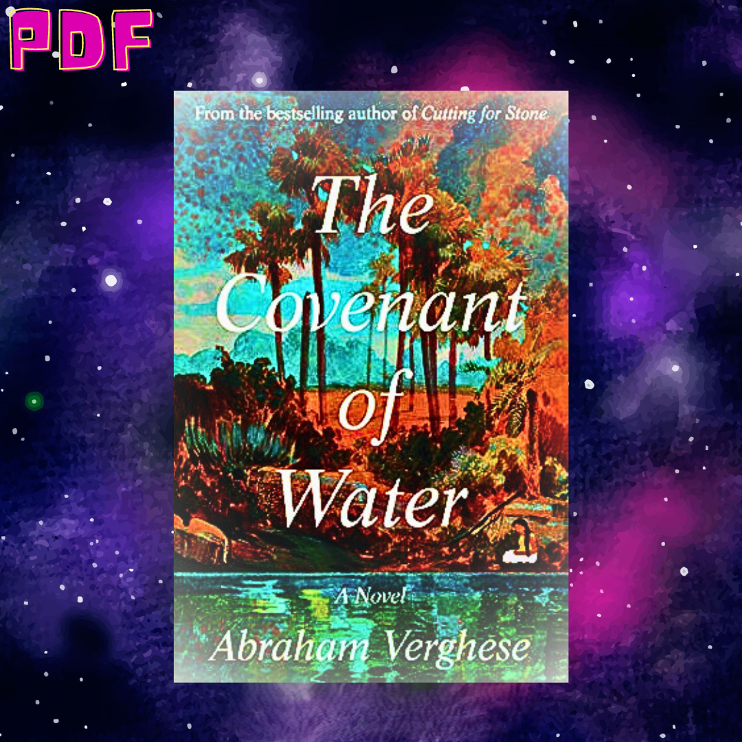 The Covenant of Water: A Novel by Abraham Verghese Digital e | Inspire ...