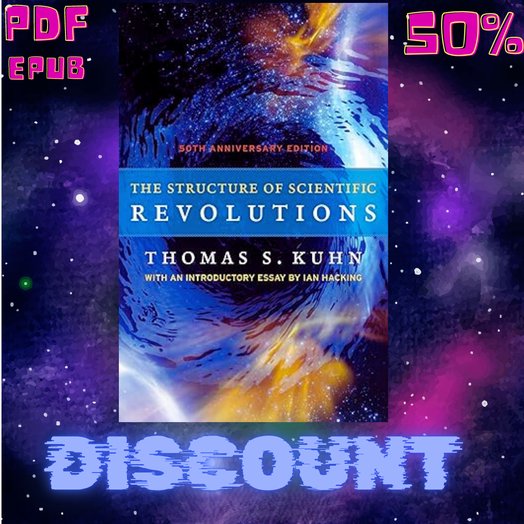 The Structure of Scientific Revolutions: 50th Anniversary Ed | Inspire ...