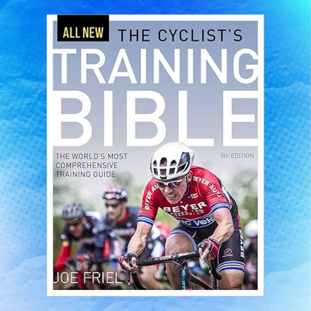 The Cyclist's Training Bible The World's Most Comprehensive | Inspire ...