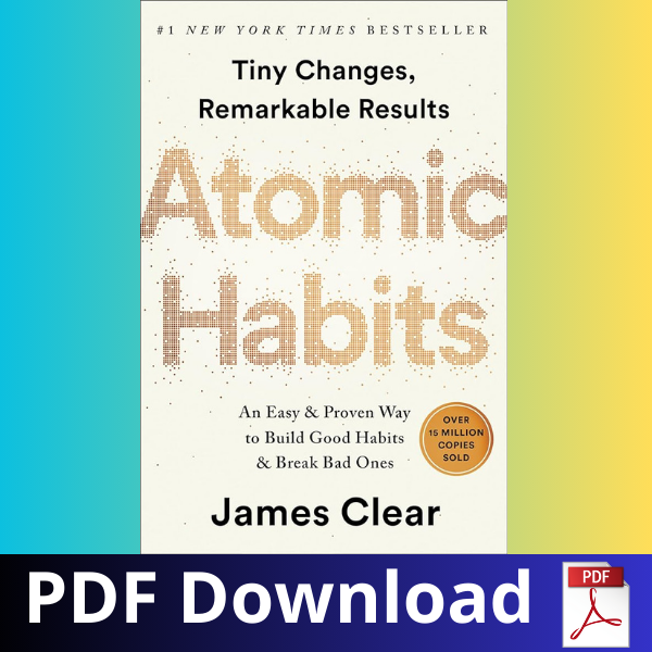 Atomic Habits BY JAMES CLEAR | Inspire Uplift