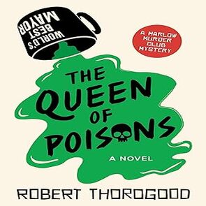 The Queen of Poisons: A Novel The Marlow Murder Club Book 3 | Inspire ...