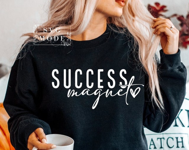Success Magnet SVG PNG PDF, Success Svg, Law of Attraction S | Inspire ...