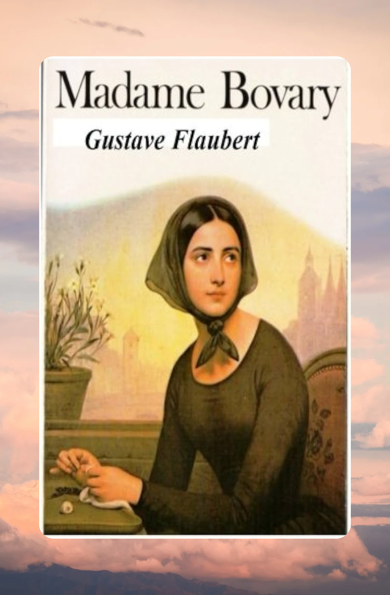 Madame Bovary By Gustave Flaubert | Inspire Uplift
