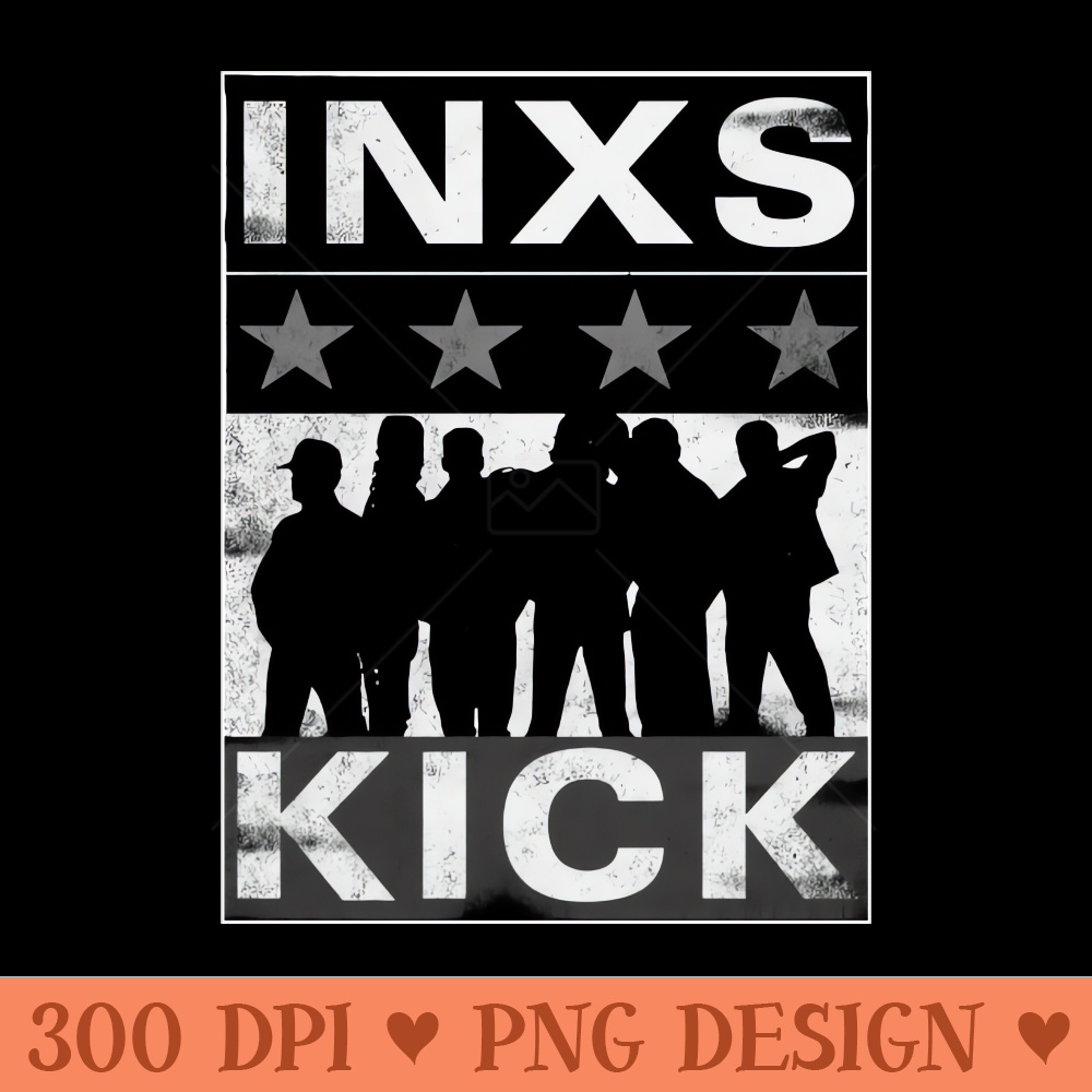 Inxs kick - PNG Download Store | Inspire Uplift