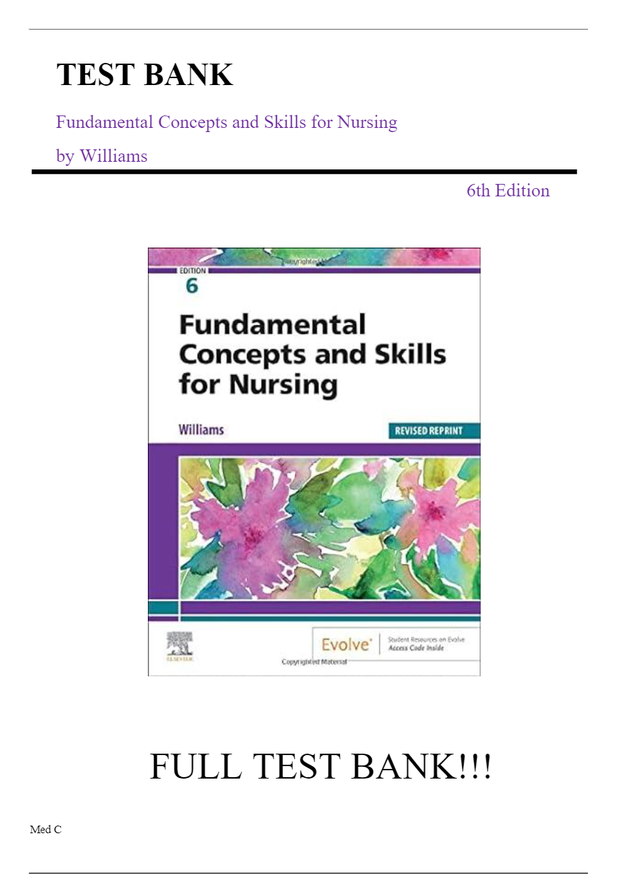 Test Bank Fundamental Concepts and Skills for Nursing 6th Ed | Inspire ...