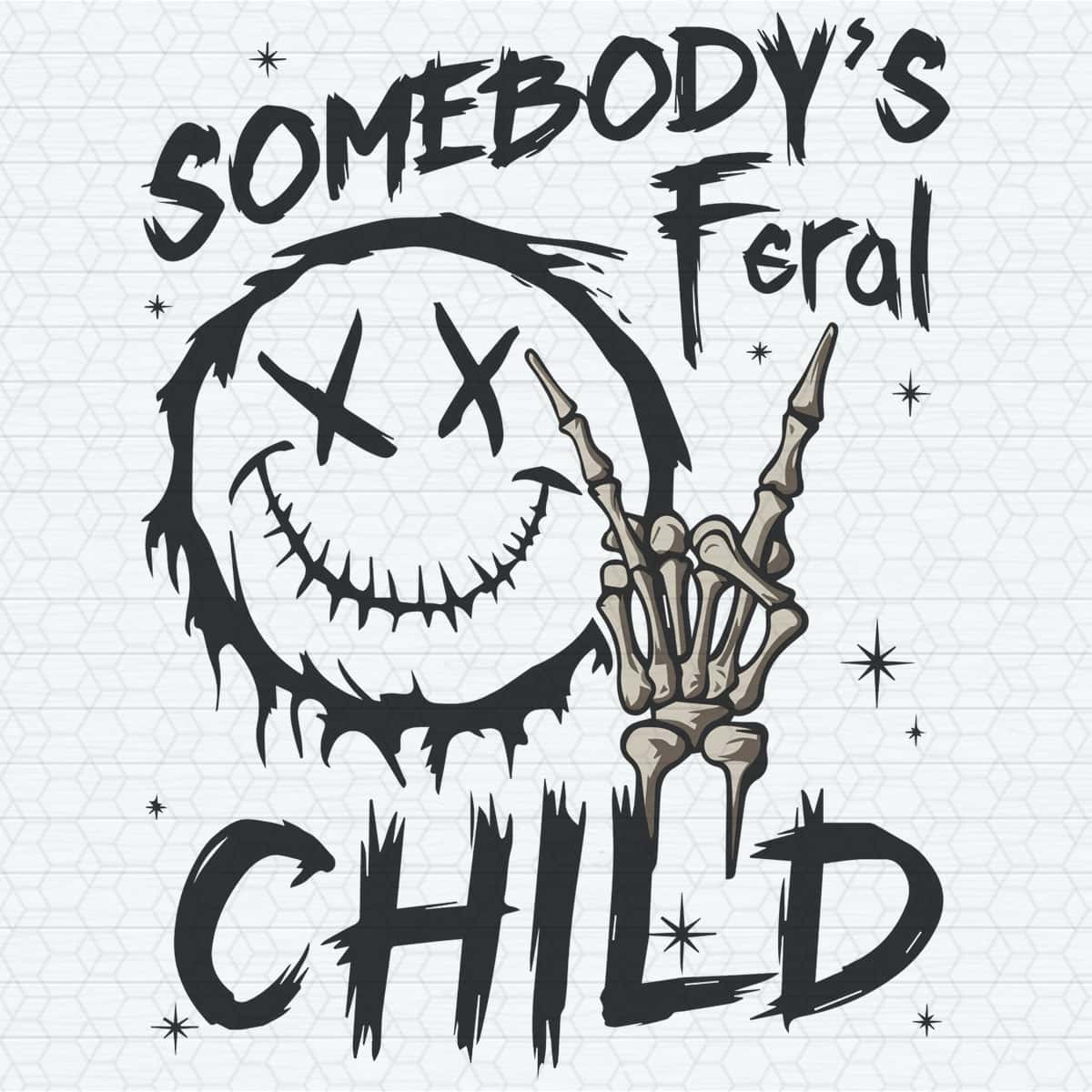 Somebodys Feral Child SVG | Inspire Uplift