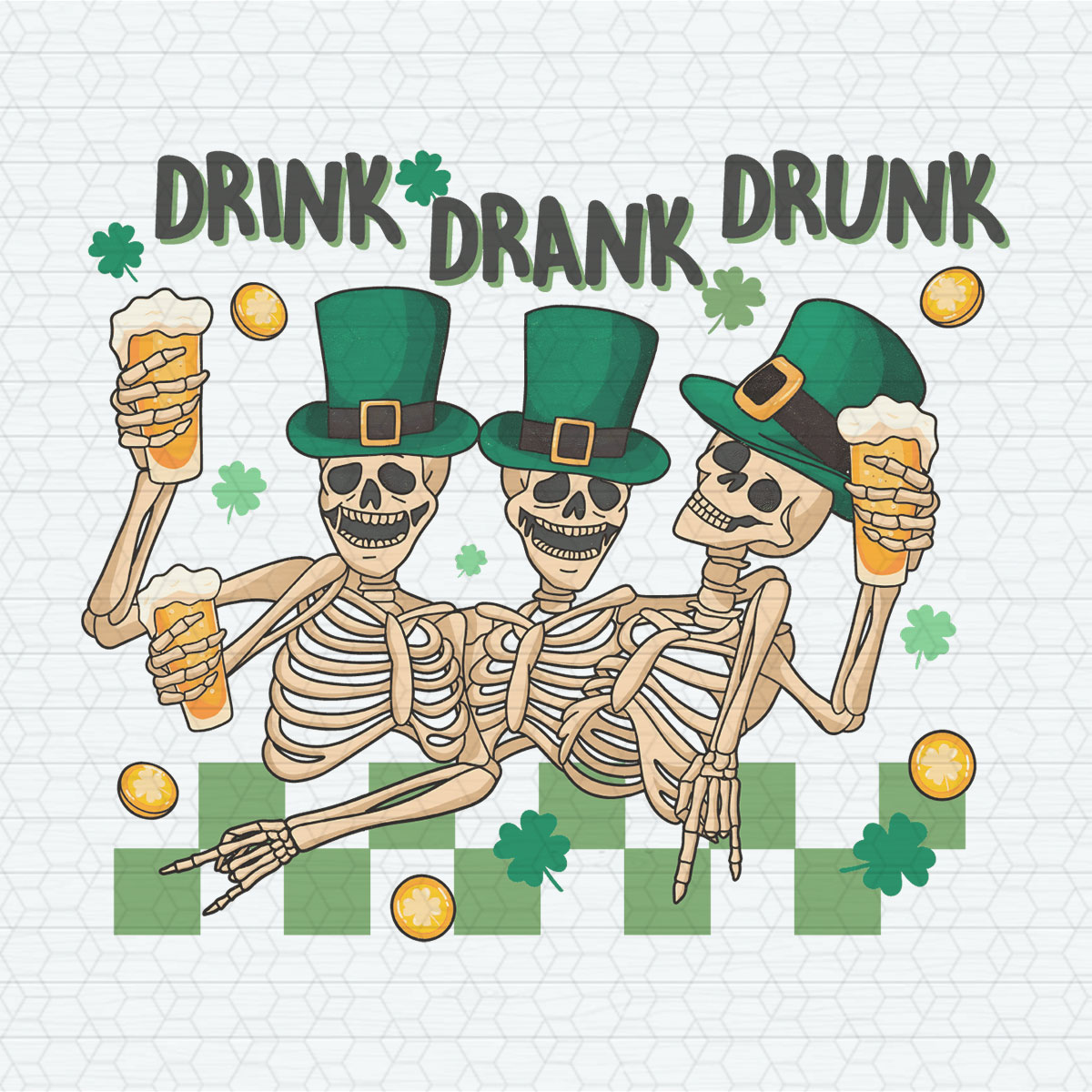 Drink Drank Drunk Skeleton Irish Party PNG - Inspire Uplift