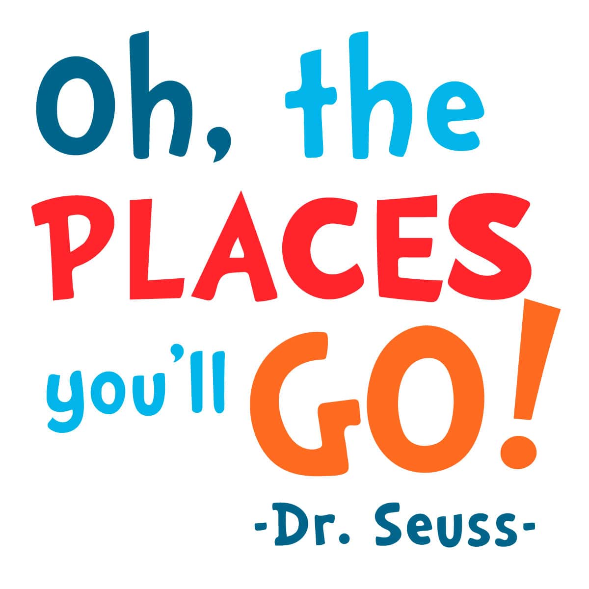 Oh The Places Youll Go SVG Dr Seuss SVG Dr Seuss Bundle SVG | Inspire ...