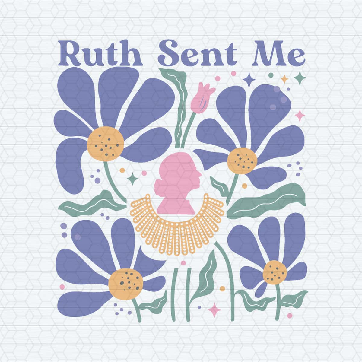 Floral Ruth Sent Me Social Democrat SVG | Inspire Uplift