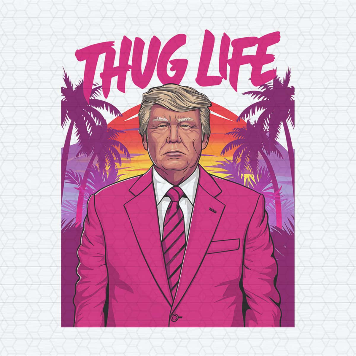 Thug Life Donald Trump Funny Trump PNG - Inspire Uplift