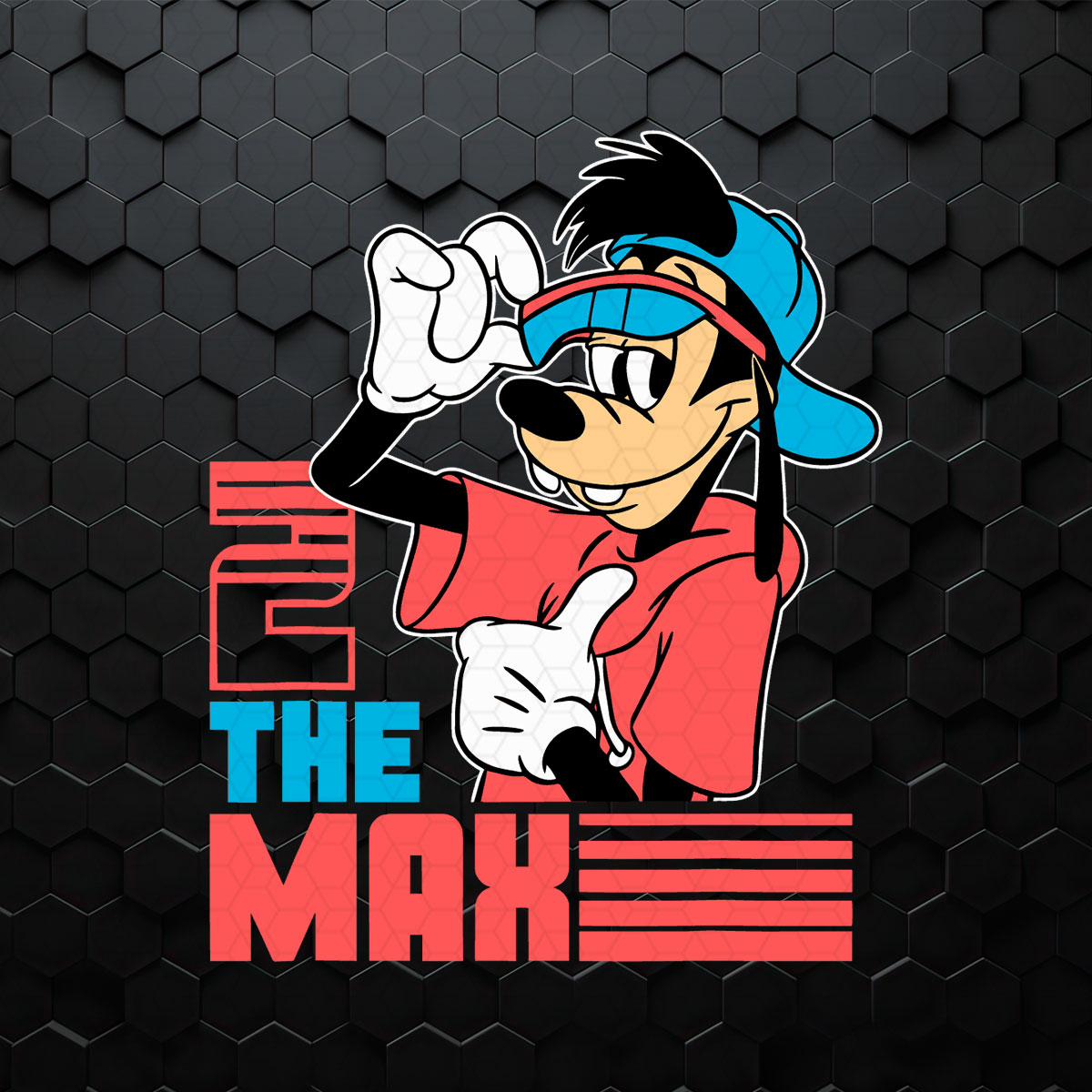 Disney A Goofy Movie 2 The Max SVG | Inspire Uplift