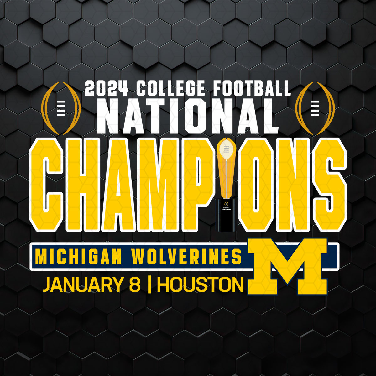 2024 Cfp National Champions Michigan Wolverines SVG | Inspire Uplift