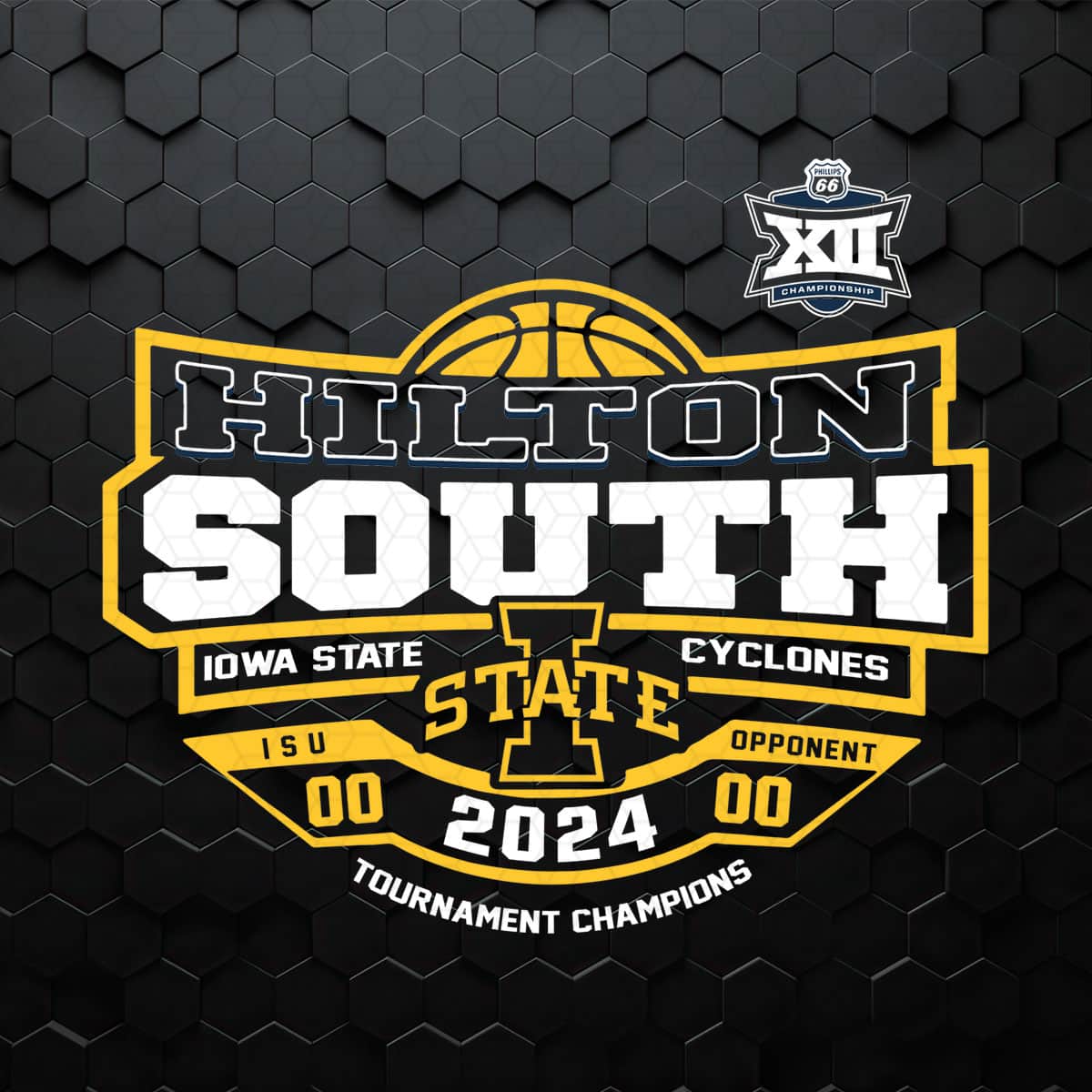 Hilton South Iowa State Cyclones 2024 Big 12 Champions SVG | Inspire Uplift