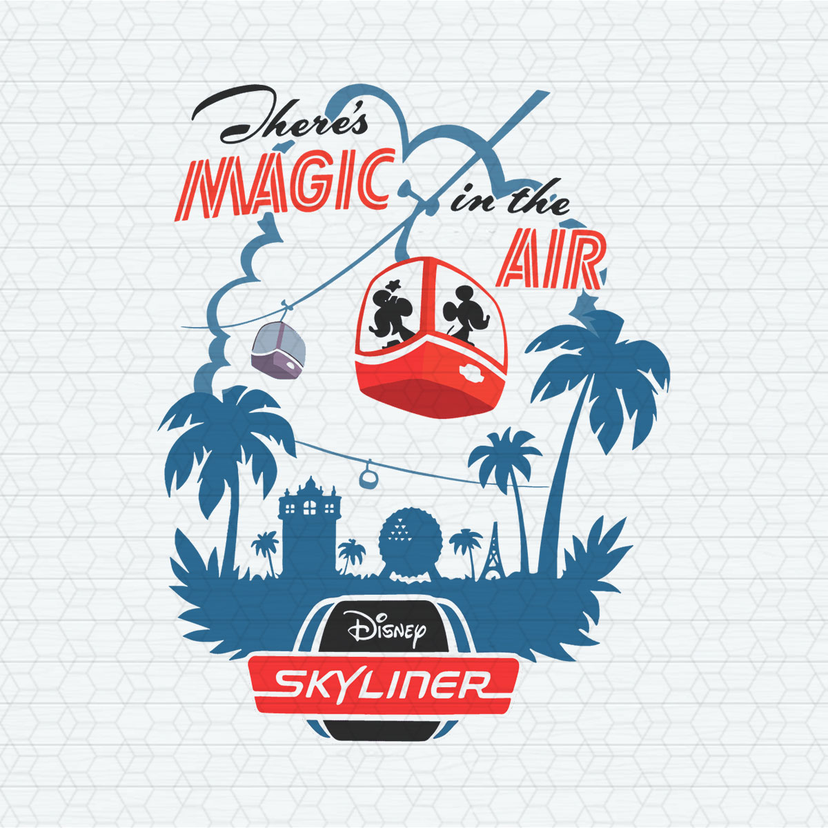 Theres Magic In The Air Disney Skyliner SVG | Inspire Uplift