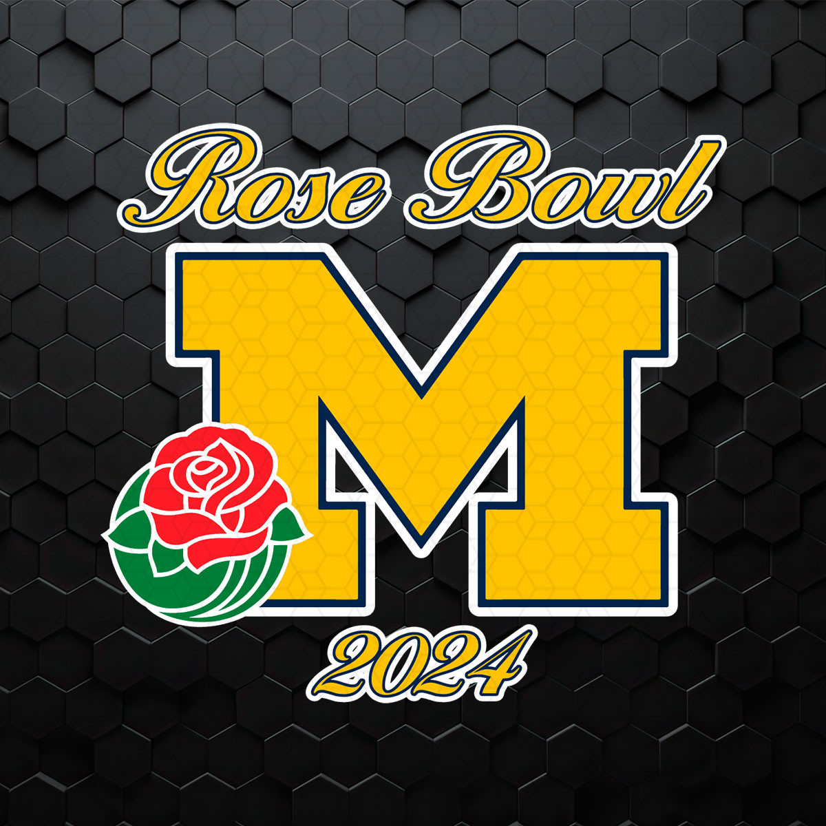 Rose Bowl 2024 Michigan Wolverines SVG Digital Download | Inspire Uplift