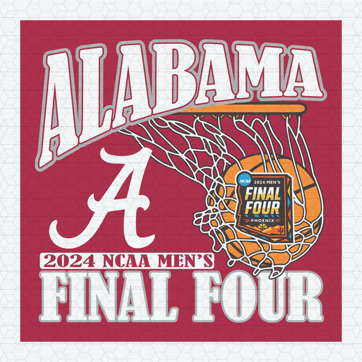 Alabama Final Four 2024 Ncaa Mens Basketball SVG - Inspire Uplift