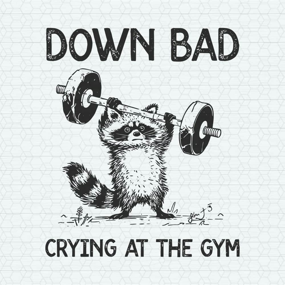 Racoon Down Bad Crying At The Gym SVG | Inspire Uplift