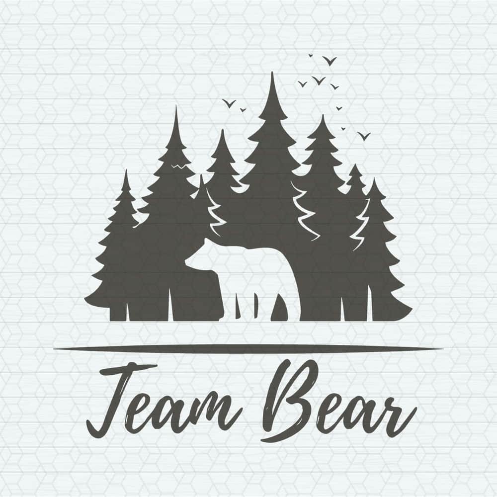 Team Bear I Choose The Bear SVG | Inspire Uplift