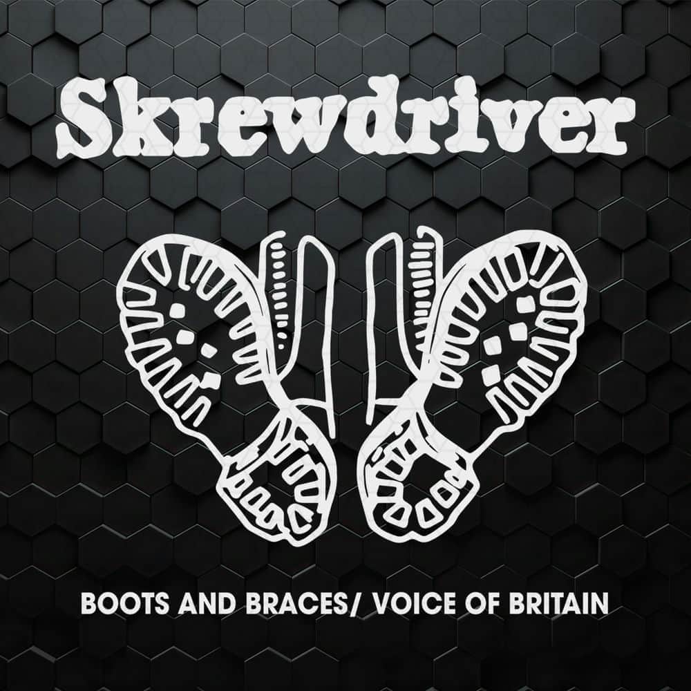 Skrewdriver Boots And Braces Voice Of Britain SVG | Inspire Uplift
