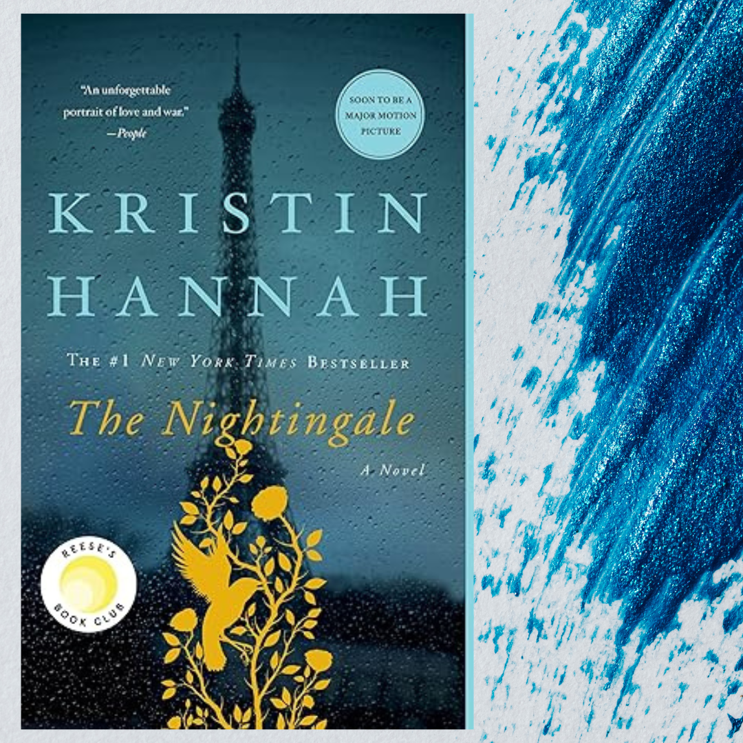 The Nightingale by Kristin Hannah | Inspire Uplift