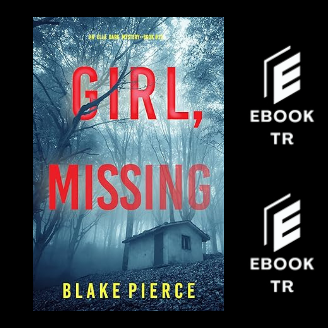 Girl, Missing (An Ella Dark FBI Suspense Thriller Book 13) b | Inspire ...